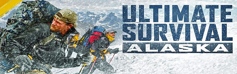 Alaska TV Tipps - Ultimate Survival Alaska / Alaskas härtestes Outdoor ...